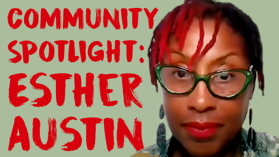 Community Spotlight with Esther Austin! – Ronit Furst Eyewear